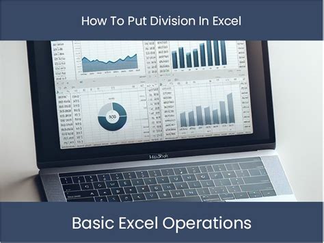 excel tutorial how to put division in excel excel