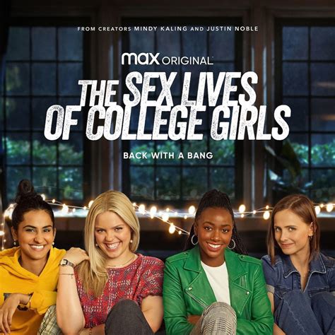 The Sex Lives Of College Girls Gaga