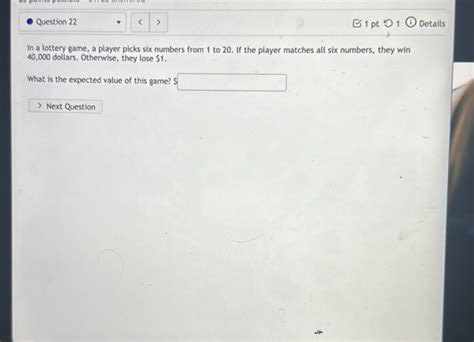 Question 22 1 Pt 1 Details In A Lottery Game Studyx