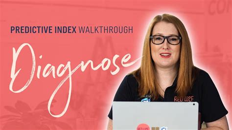 Diagnose Predictive Index Walkthrough Youtube