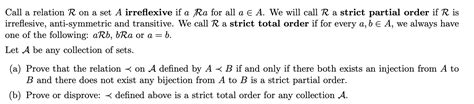 Solved Call A Relation R On A Set A Irreflexive If A Ra For