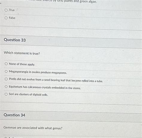 Answered O True O False Question 33 Which Statement Is True None Of