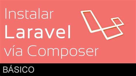 01 Instalar Laravel 4 Vía Composer Youtube