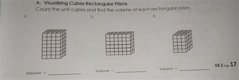 Solved A Visualizing Cubes Rectangular Prisms Count The Unit Cubes And Find The Volume Of Each