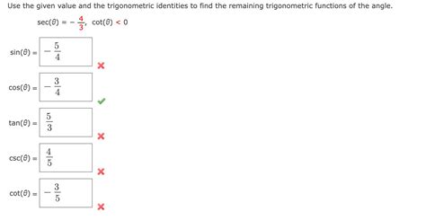 Solved Use The Given Value And The Trigonometric Identities