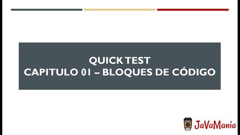 Java Oca Capitulo 1 Bloques De Código 12 Quick Test Youtube