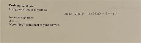 Solved Problem Point Using Properties Of Chegg Com