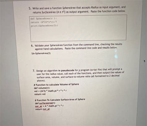 solved 5 write and save a function sphere area that accepts