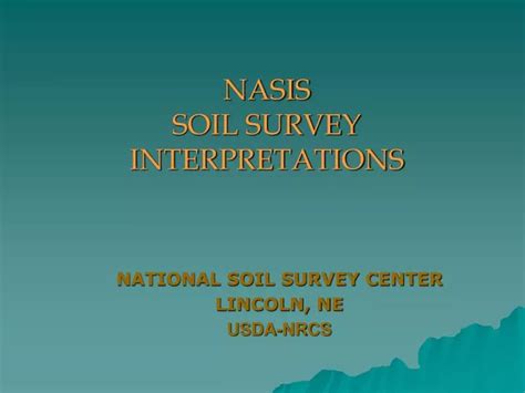 PPT NASIS Soil Survey Interpretations Rules Evaluations And Components PowerPoint