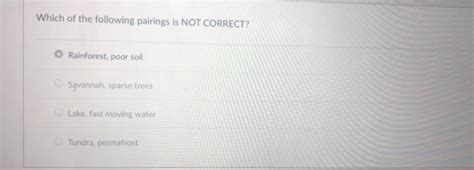 Solved Which Of The Following Pairings Is Not Correct