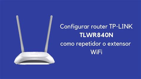 C Mo Configurar Una Red Con Un Router Tp Link