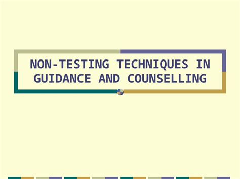 Pptx Non Testing Techniques In Guidance And Counselling Dokumentips
