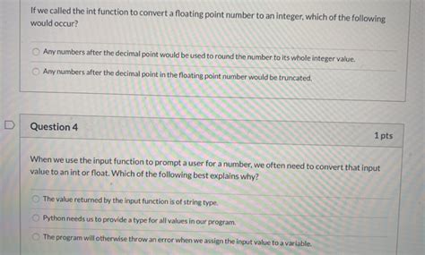 Solved If We Called The Int Function To Convert A Floating