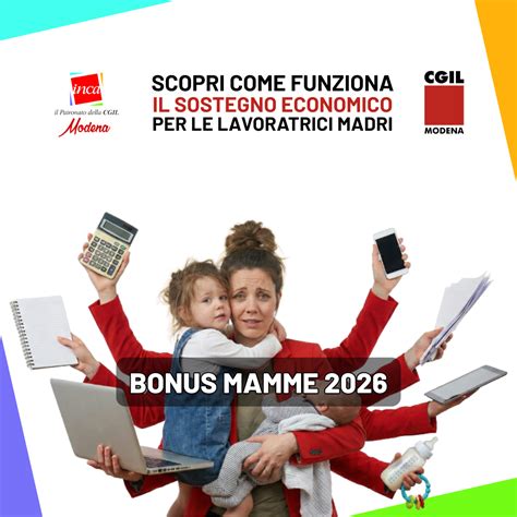 Bonus Mamme 2026 Come Funziona Cgil Modena