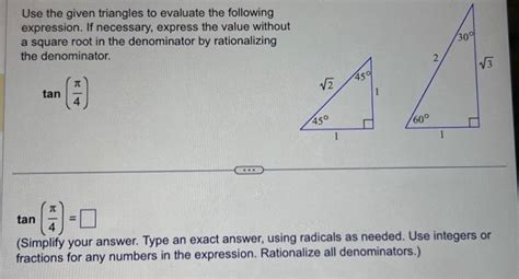 solved use the given triangles to evaluate the following