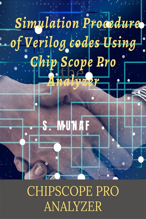 Buy Simulation Procedure Of Verilog Codes Using Chip Scope Pro Analyzer Chipscope Integrated