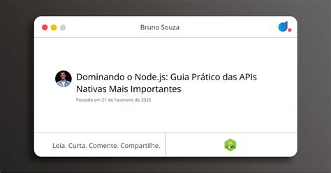 Dominando O Nodejs Guia Prático Das Apis Nativas Mais Importantes