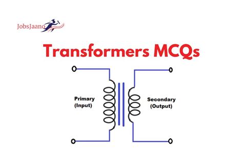 Transformers Mcqs Questions With Answers Jobsjaano