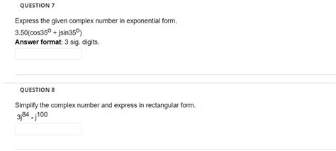 solved question 7 express the given complex number in