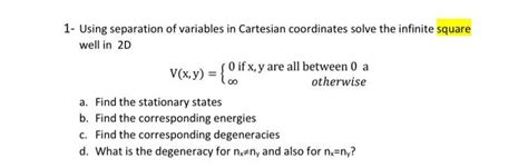 Solved 1 Using Separation Of Variables In Cartesian