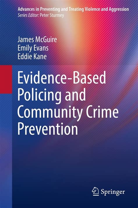 Evidence Based Policing And Community Crime Prevention Premiumjs Store