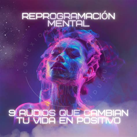 🎧 Paquete Exclusivo ReprogramaciÓn Mental Y ConexiÓn En Pareja