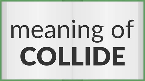 Collide Meaning Of Collide Youtube