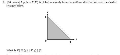 Solved Points A Point X Y Is Picked Randomly From Chegg