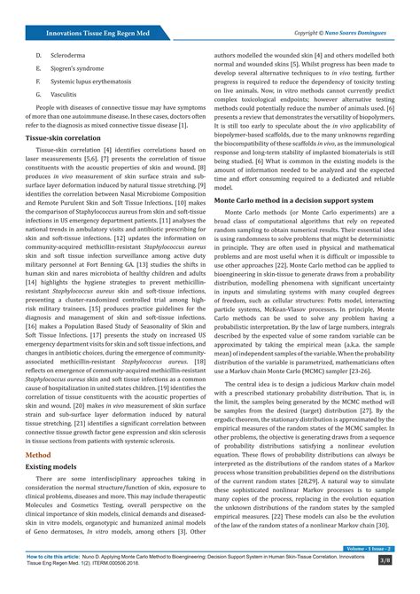 Applying Monte Carlo Method To Bioengineering Decision Support System In Human Skin Tissue