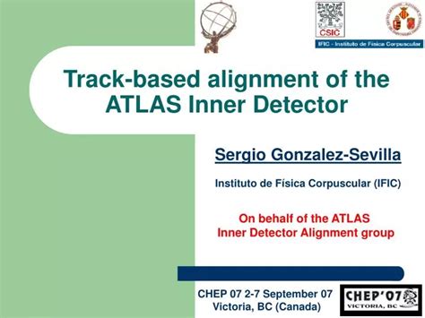 PPT Track Based Alignment Of The ATLAS Inner Detector PowerPoint Presentation ID