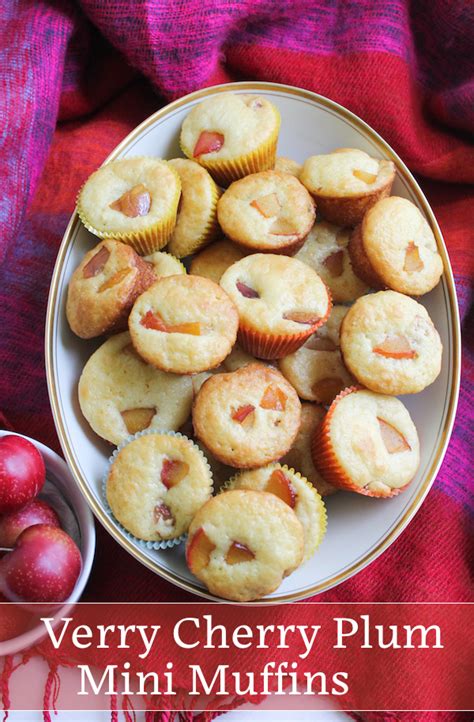 Food Lust People Love Verry Cherry Plum Mini Muffins Muffinmonday