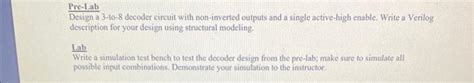 Solved Pre Lab Design A 3 To 8 Decoder Circuit With