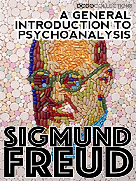 A General Introduction To Psychoanalysis Sigmund Freud Pdf Psychoanalysis Psychology