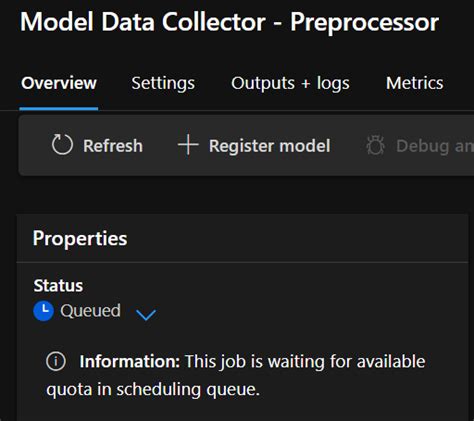 Model Data Collector Preprocessor Status Queued Stuck Microsoft Qanda