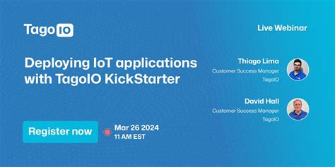 Tagoio On Linkedin Deploying Iot Applications With Tagoio Kickstarter