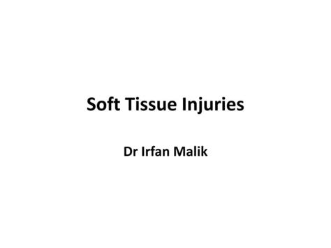 Soft Tissues Pptx