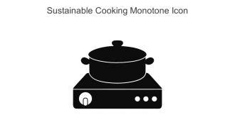 Sustainable Cooking Monotone Icon In Powerpoint Pptx Png And Editable Eps Format PPT Slide