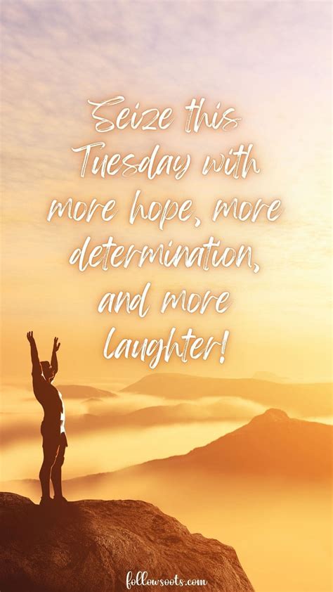 125 Tuesday Morning Inspirational Quotes With Free Wallpapers