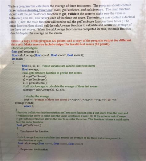Solved Write A Program That Calculates The Average Of Three