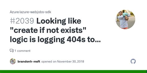 Looking Like Create If Not Exists Logic Is Logging 404s To Appinsights · Issue 2039 · Azure