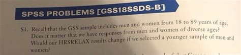 Solved Figure 7 8 DescriptivesS1 Recall That The GSS Sample Chegg Com
