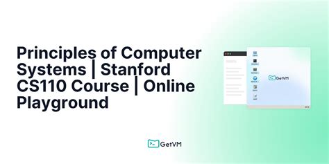 Principles Of Computer Systems Stanford Cs110 Course Online Playground