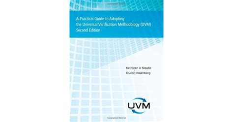 A Practical Guide To Adopting The Universal Verification Methodology Uvm By Sharon Rosenberg