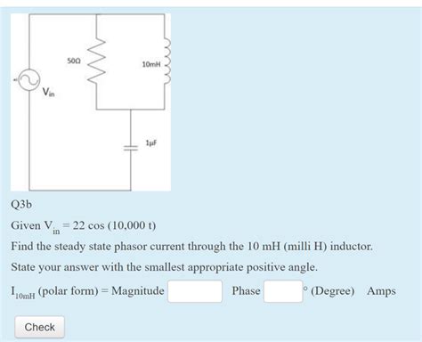 Solved Given Vin 22 Cos 10000 T Find The Steady