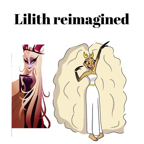 Hazbin Hotel Reimagined Pt12 Lilith By Annediuly On Deviantart