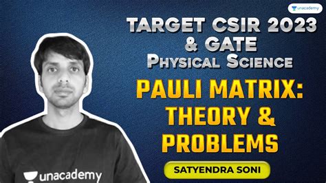 Target Gate And Csir Net 2023 Pauli Matrix Theory And Problem Satyendra Soni Youtube