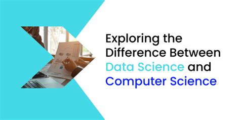 Exploring The Difference Between Data Science And Computer Science Institute Of Data