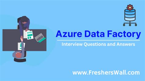 14 Essential Azure Data Factory Interview Questions With Detailed Answers