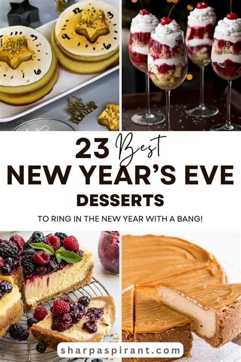 23 Best New Years Eve Desserts To Sweeten Your Celebration Sharp