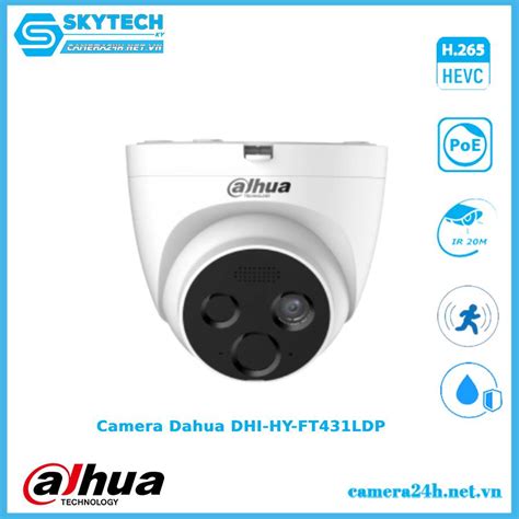 Camera Ip Dome Phát Hiện Lửa Báo Cháy Dahua Dhi Hy Ft431ldp